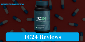 TC24 Reviews - Is Total Control 24 a Scam or Legit Prostate Aid?